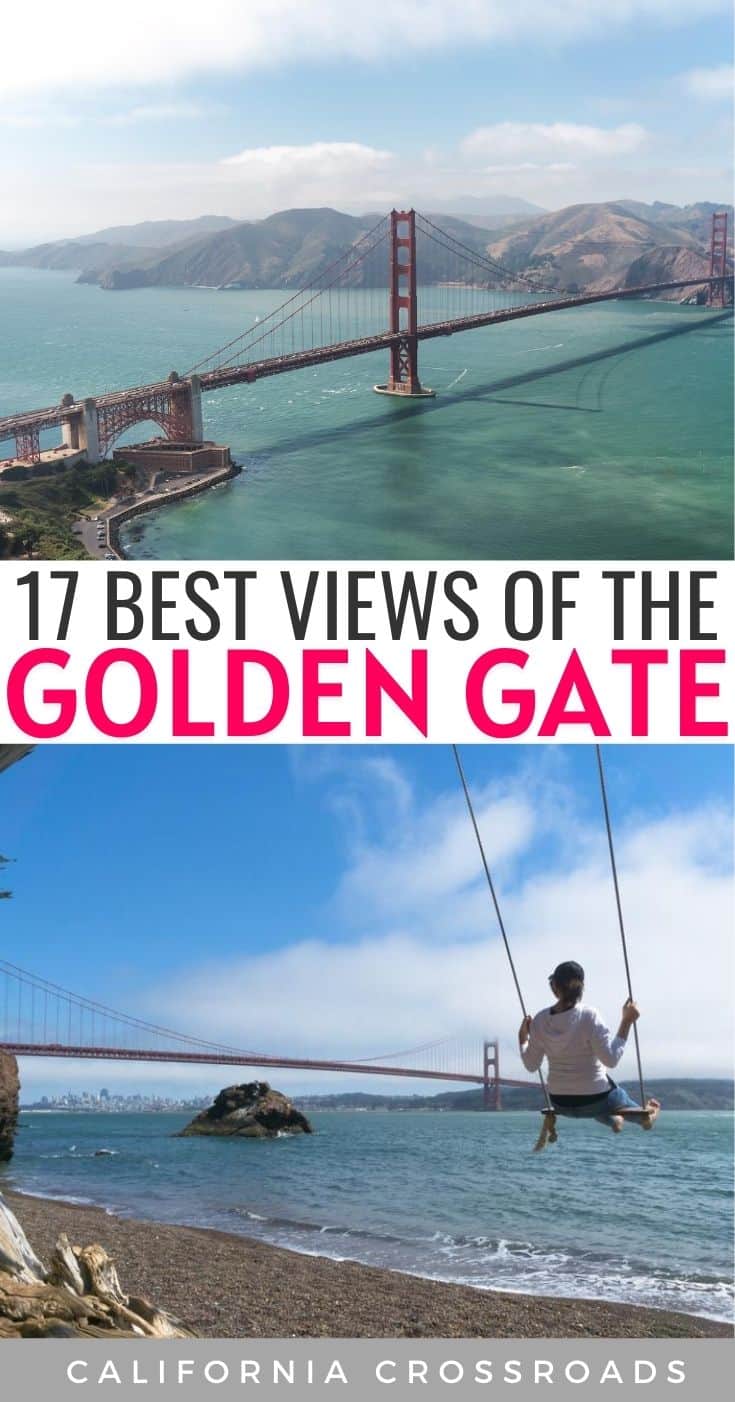 17 Gorgeous Views of the Golden Gate Bridge - California Crossroads