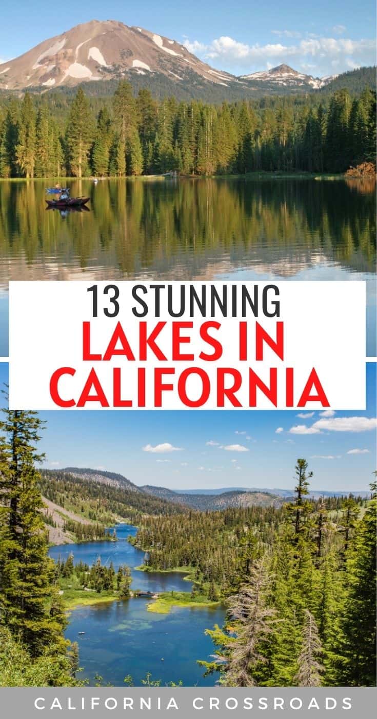 13 Stunning Lakes in California for Year-Round Fun - California Crossroads