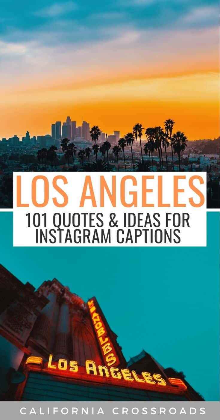 101 Funny & Fantastic Quotes About Los Angeles - California Crossroads