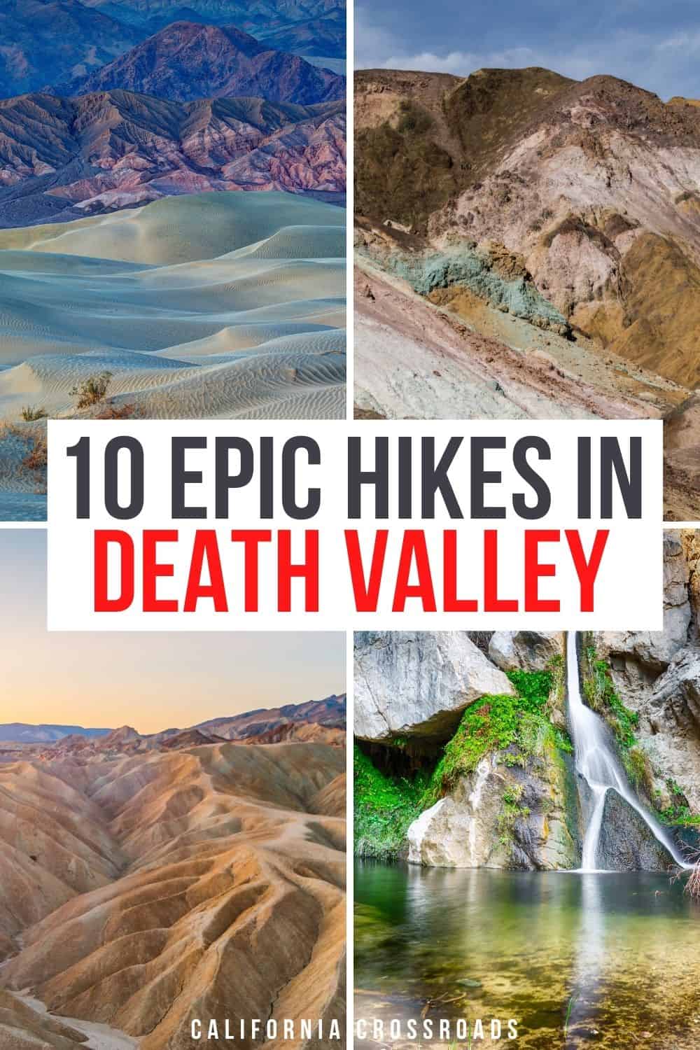 10 Otherworldly Hikes in Death Valley National Park - California Crossroads