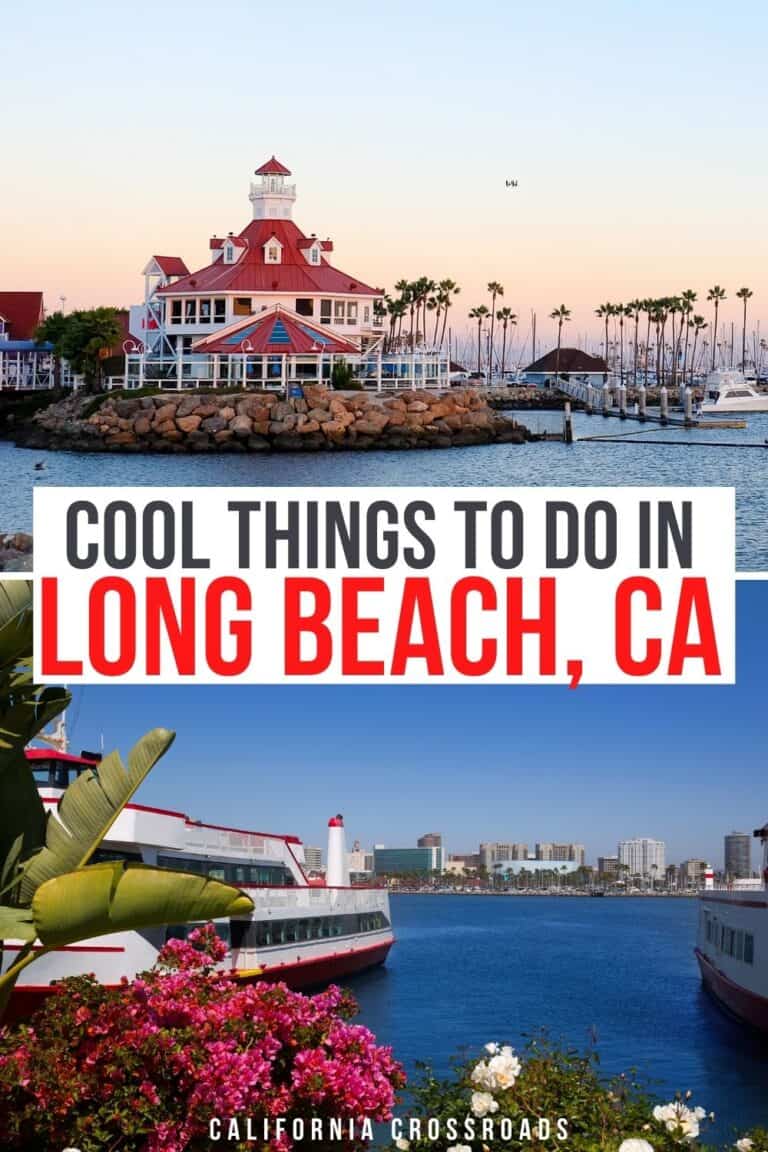 9 Lovely Things to Do in Long Beach, CA - California Crossroads