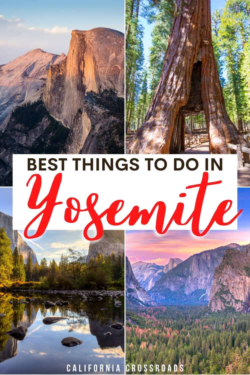 16 Thrilling Things to Do in Yosemite National Park - California Crossroads