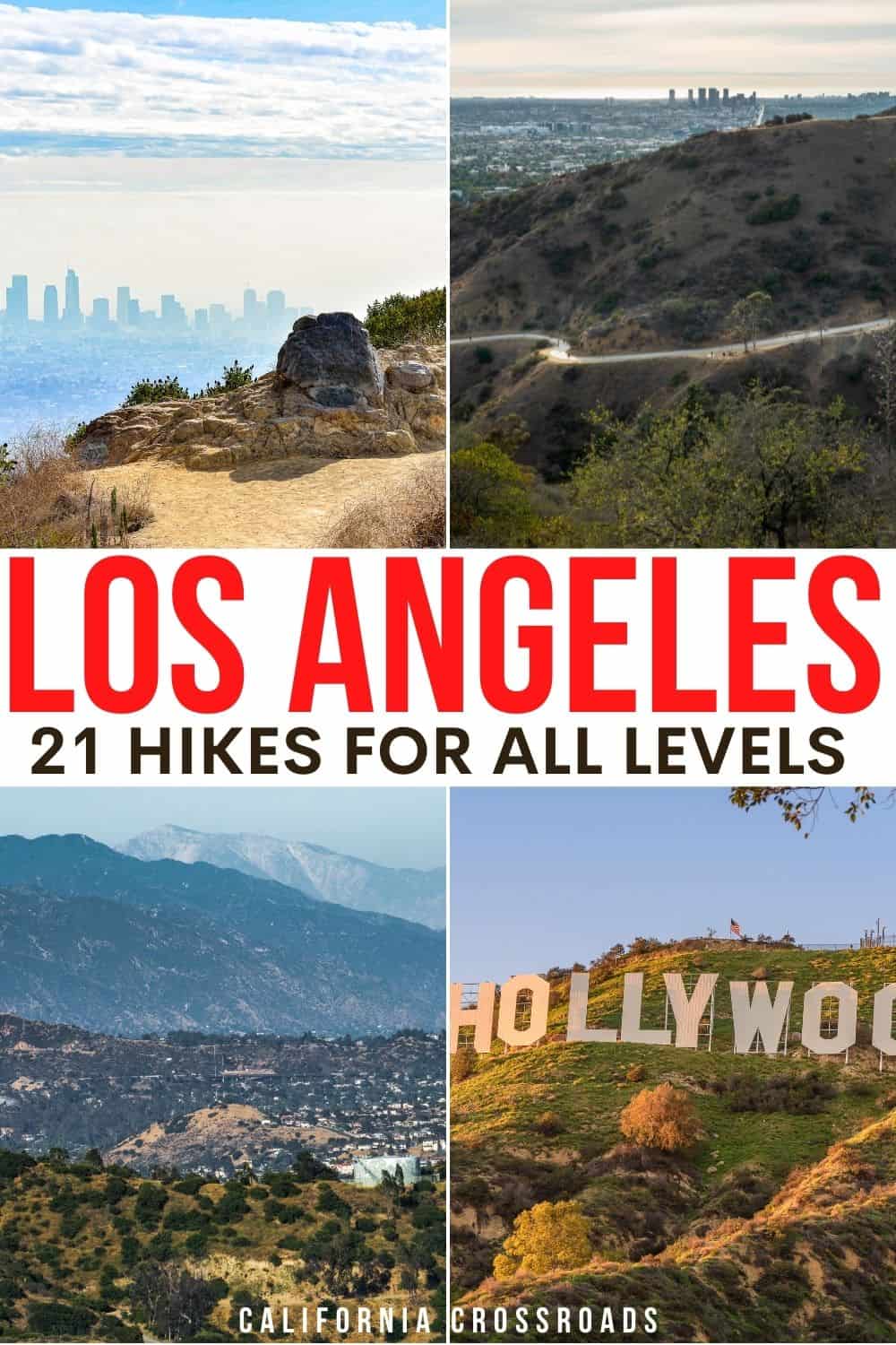 21 Best Hikes in Los Angeles (For All Levels!) - California Crossroads