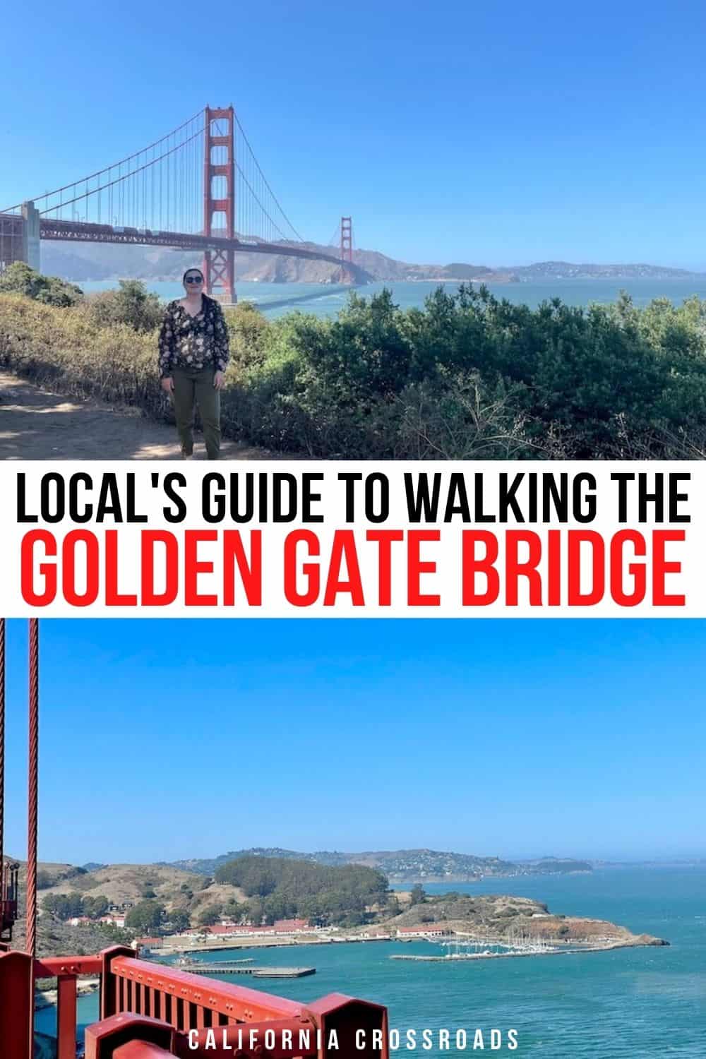 The Complete Guide to Walking the Golden Gate Bridge: A Bay Area Local ...